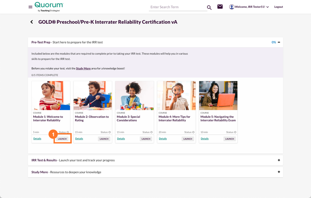 Completing the Interrater Reliability Certification Experience in Quorum