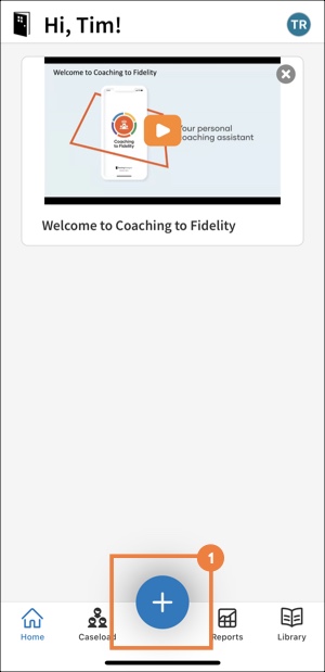 Using the Coaching to Fidelity App