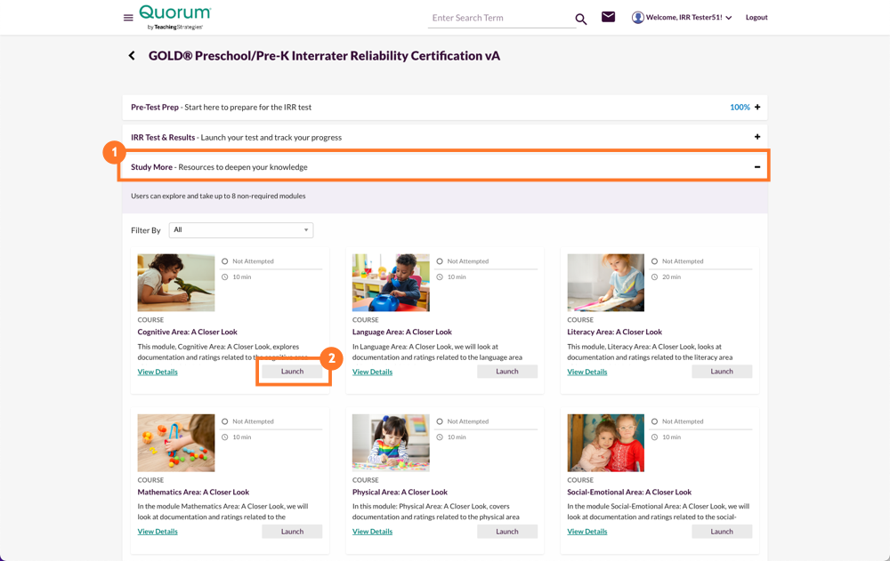 Completing the Interrater Reliability Certification Experience in Quorum