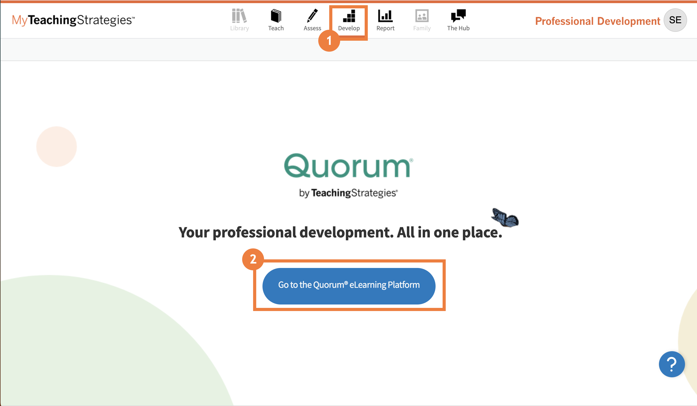 Completing the Interrater Reliability Certification Experience in Quorum