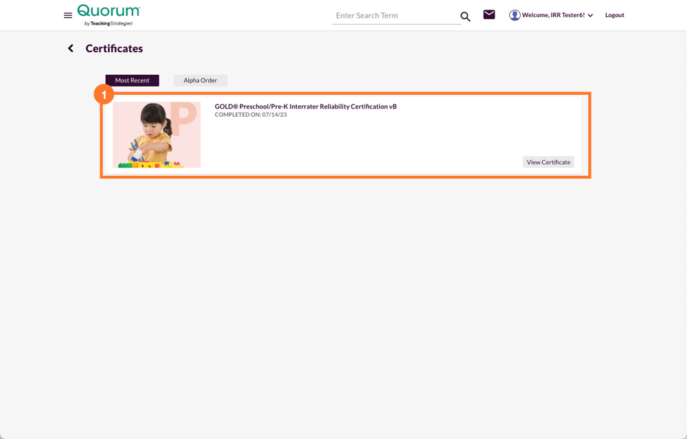 Completing the Interrater Reliability Certification Experience in Quorum